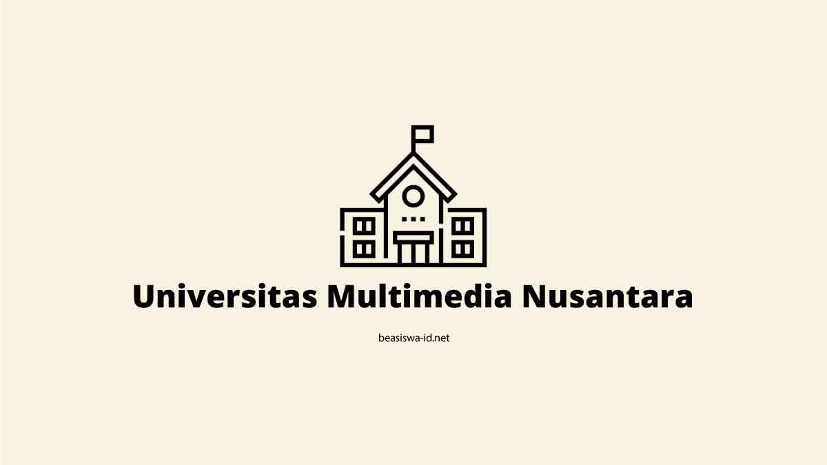 Beasiswa Universitas Multimedia Nusantara 2020-2021